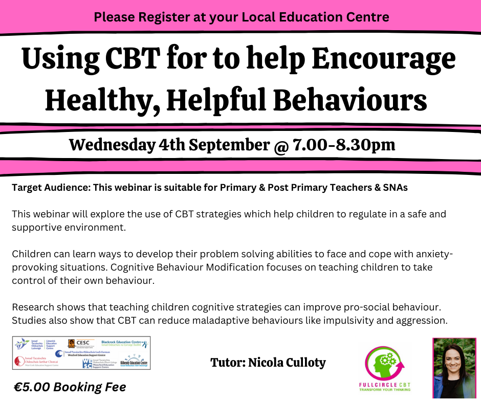 Using CBT to help Encourage Healthy, Helpful Behaviours-Primary