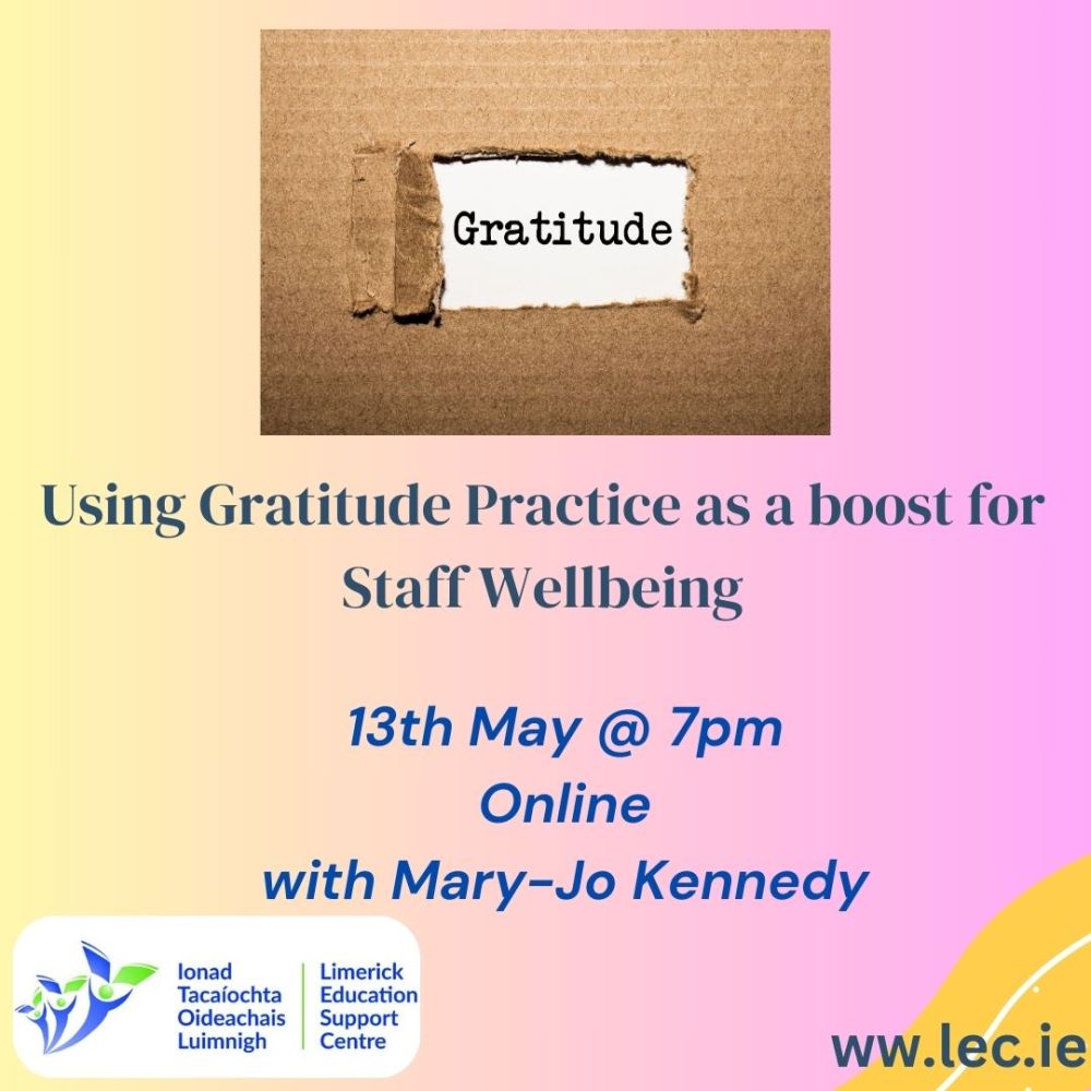 Using Gratitude Practice as a Boost for Teacher and Staff Wellbeing-Primary