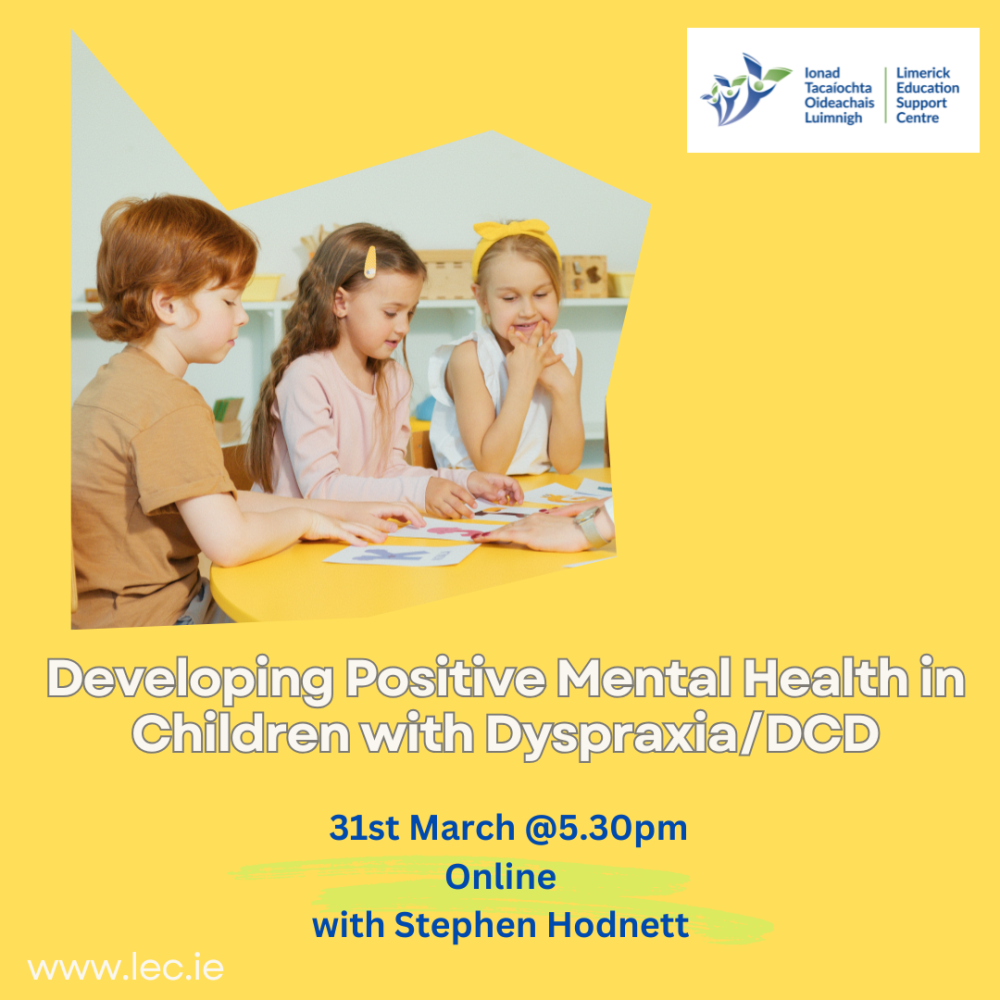 Developing Positive Mental Health in children with Dyspraxia/DCD-Primary